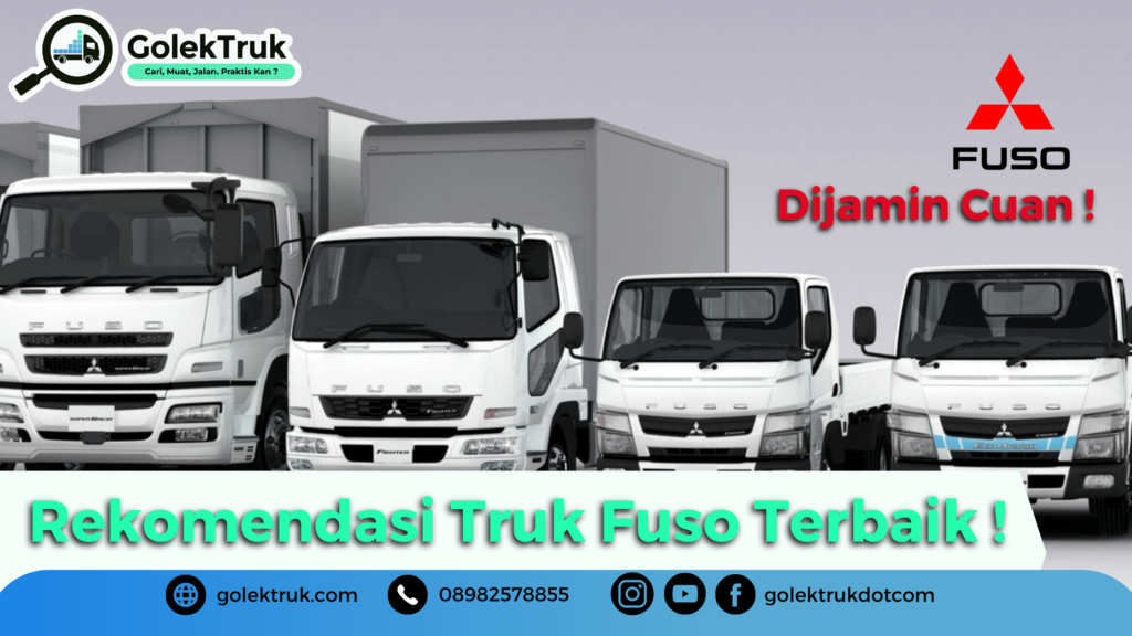 Rekomendasi Truk Fuso Terbaik ! Dijamin Cuan ! - GolekTruk.com Blog