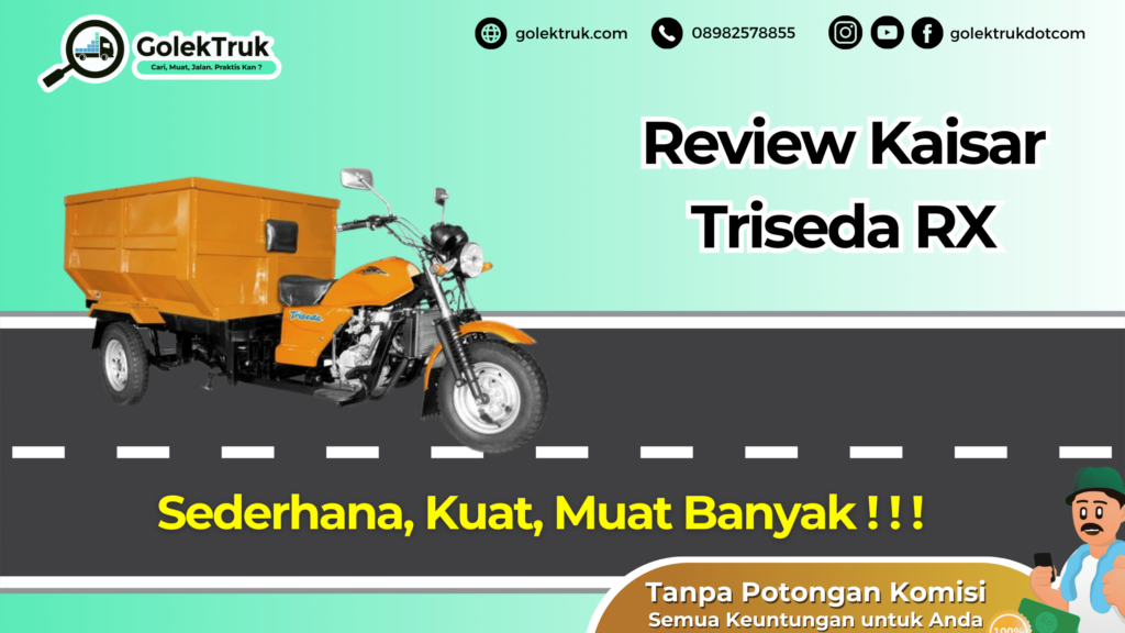 Review Kaisar Triseda RX: Spesifikasi Detail Lengkap! - GolekTruk.com Blog